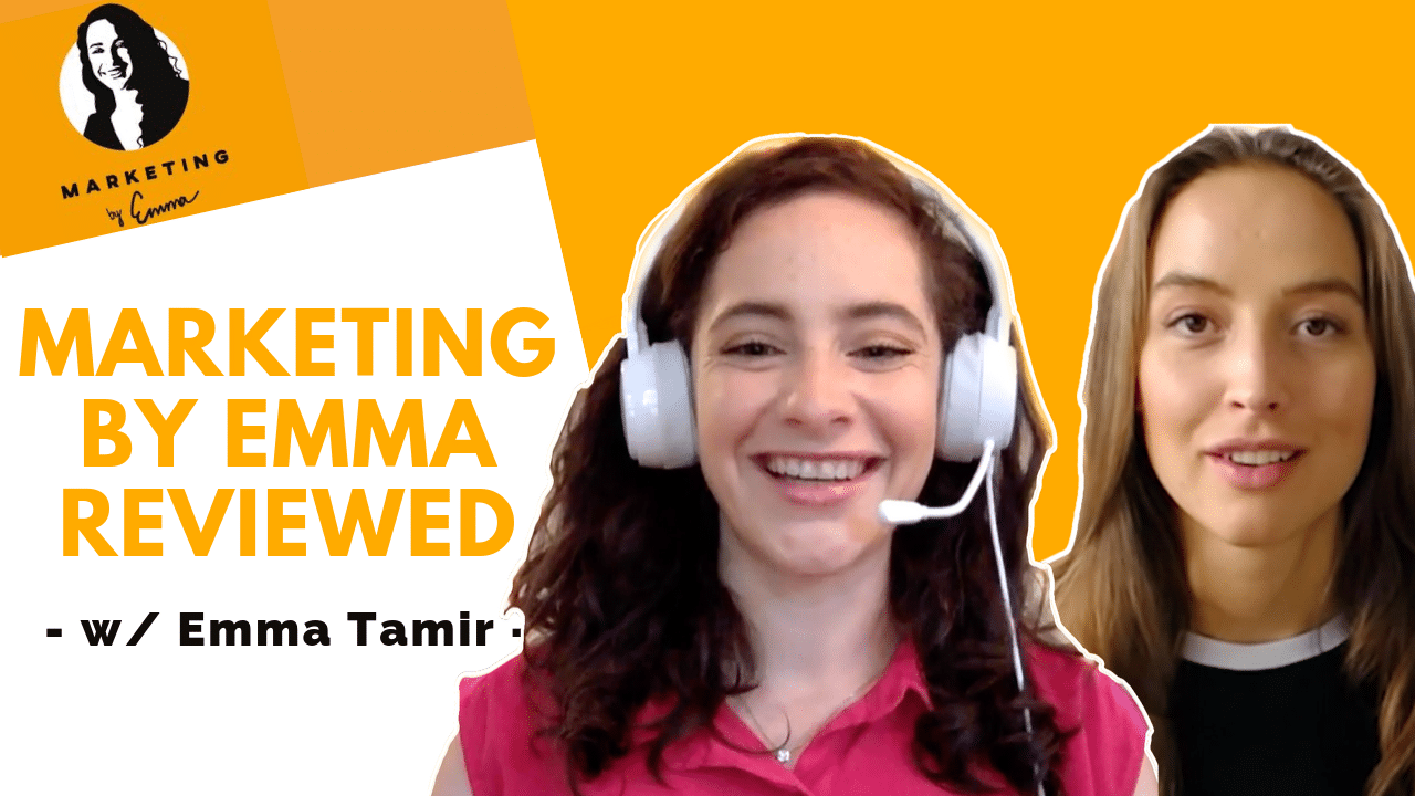 Marketing by Emma: Behind the Scenes w/ Emma Tamir